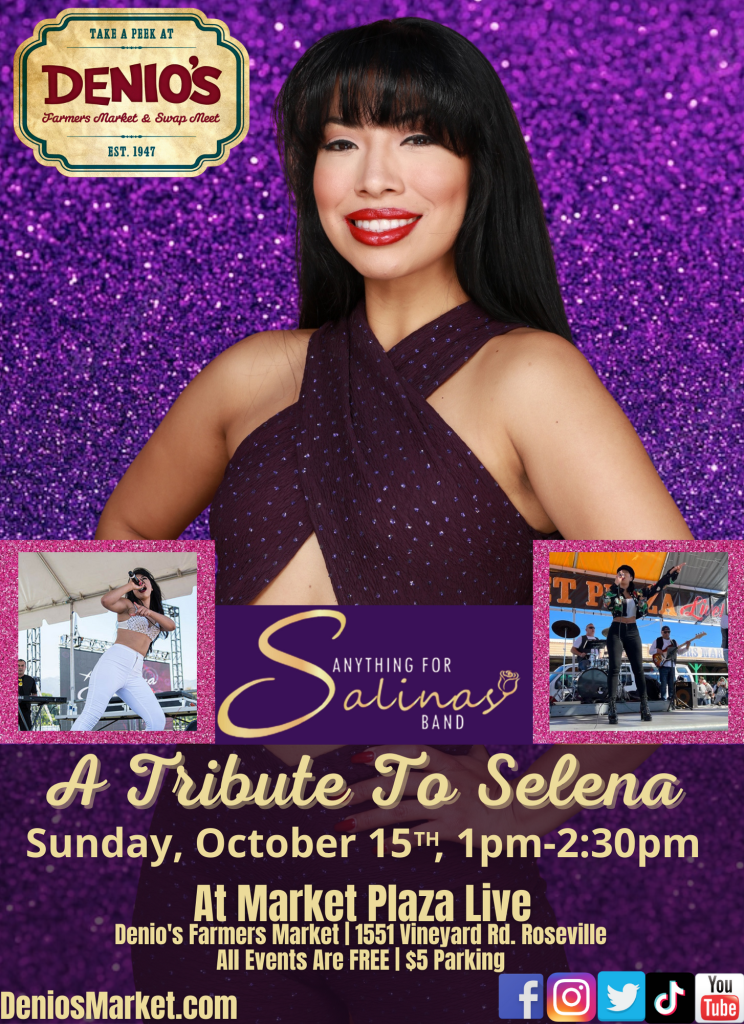 Anything For Salinas A Tribute To Selena Denios Market
